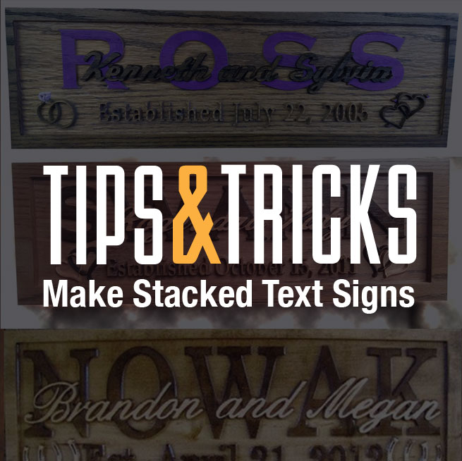 Making Stacked Text Signs - CarveWright SupportCarveWright Support